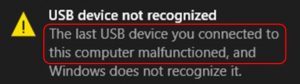 How to Fix The last USB device malfunctioned and Windows doesn't ...