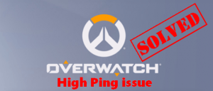 [SOLVED] | Overwatch High Ping | Quickly & Easily! - Driver Easy