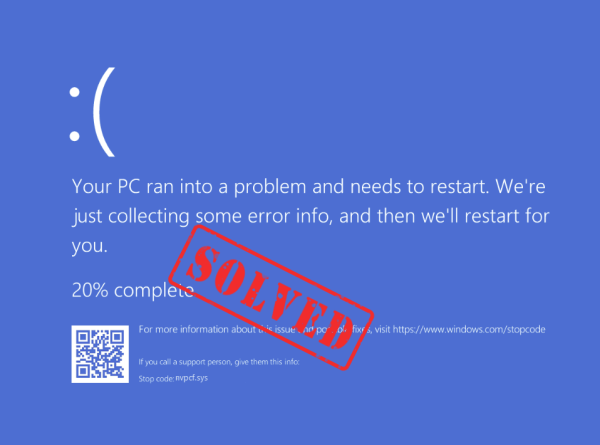 How to fix nvpcf.sys Blue Screen of Death Error - Driver Easy