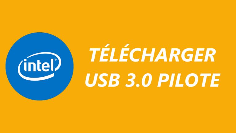 Télécharger les pilotes Intel USB 3.0 sous Windows 10 [Guide 2021 ...