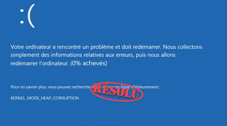 [RÉSOLU] Kernel Mode Heap Corruption BSOD - Driver Easy France
